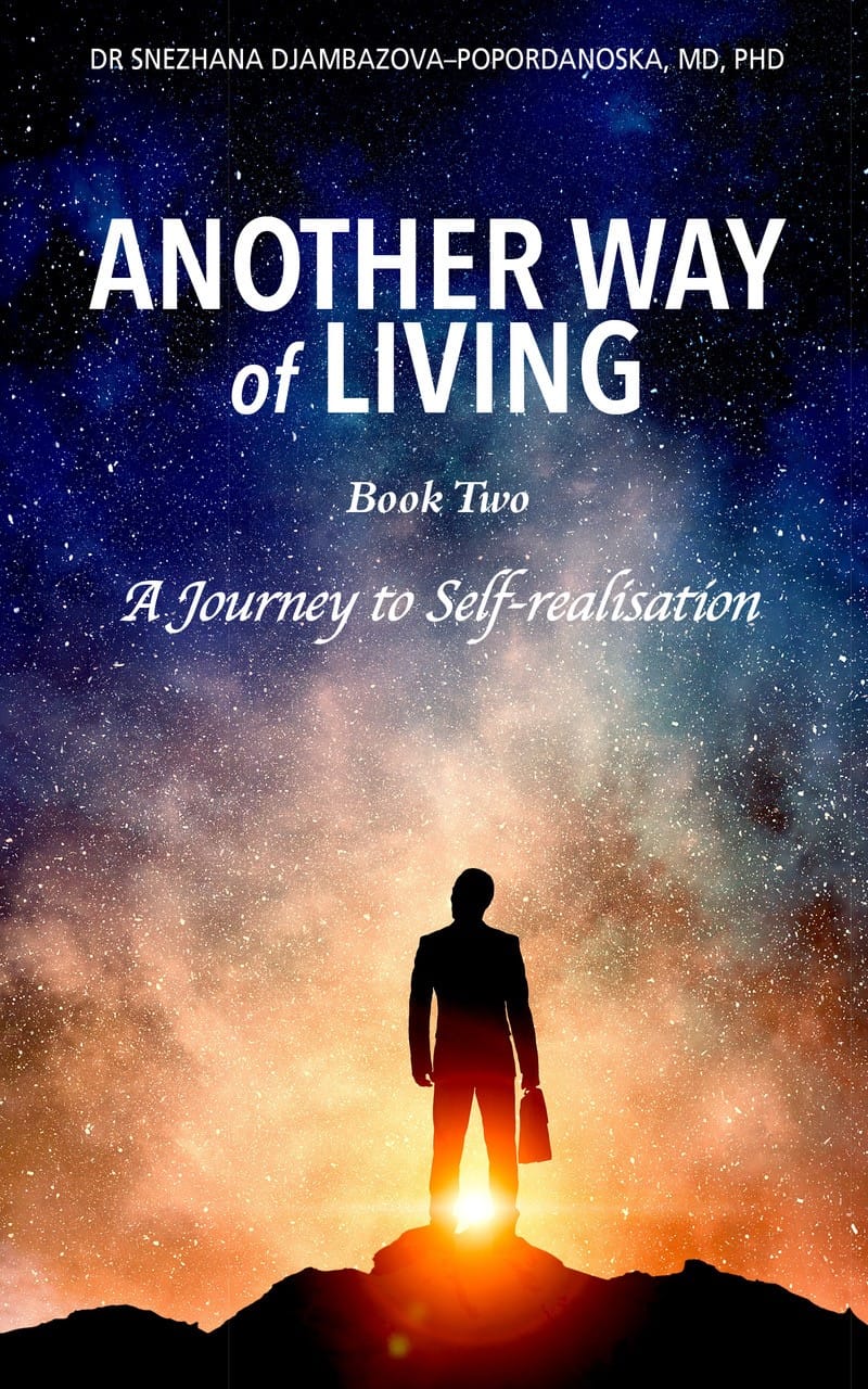 Another Way of Living: A Journey to Self-realisation (Book 2) - Paperback